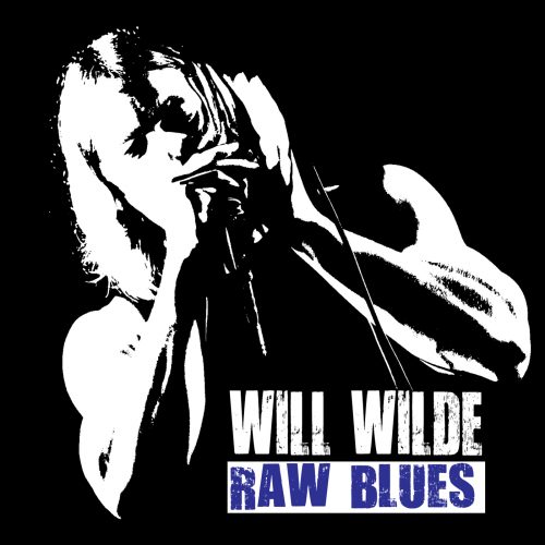 Will Wilde, When Blues Meets Rock – Exclusive Interview